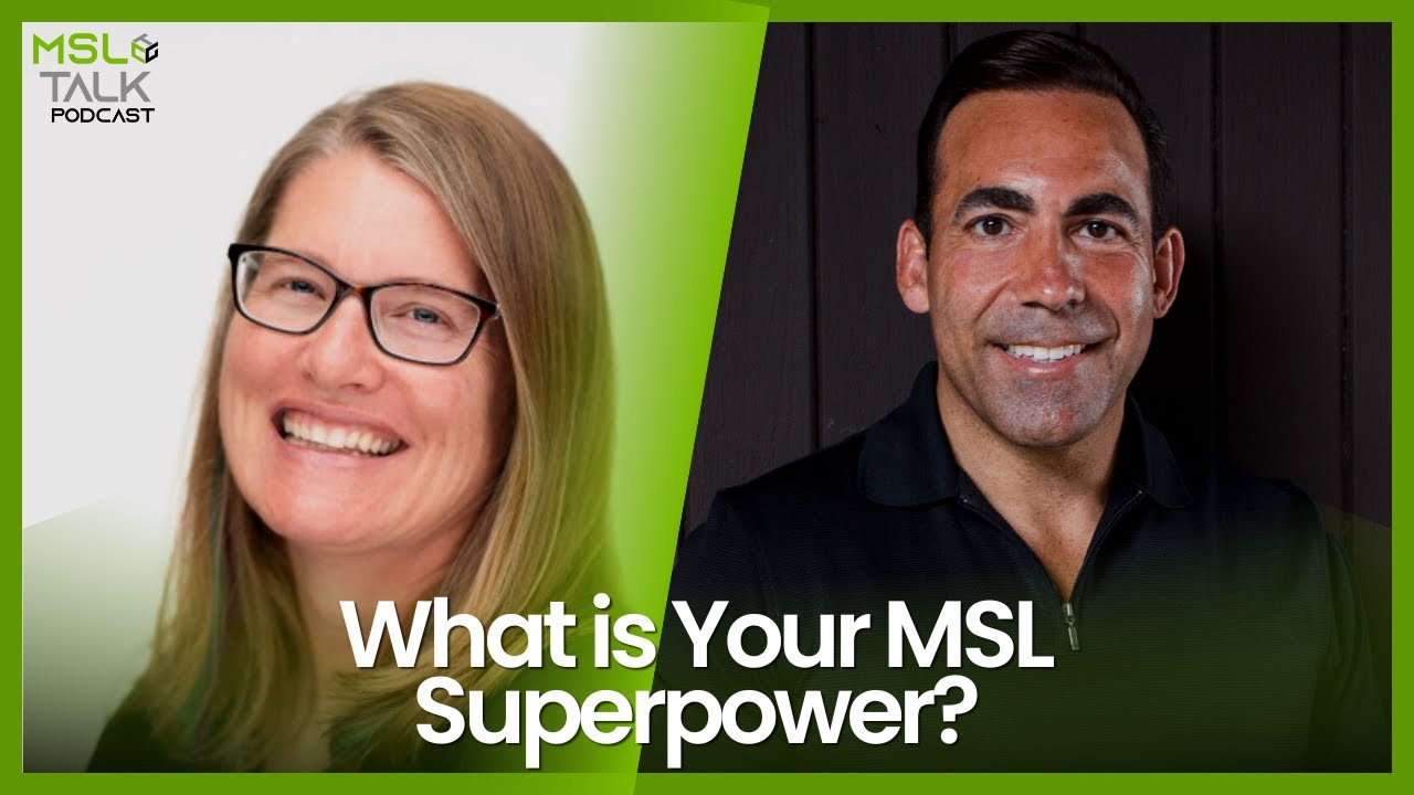MSL Talk #159 | What is Your MSL Superpower - YouTube