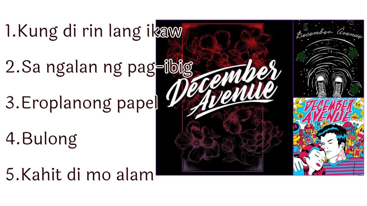 December Avenue Top 5 Best Songs - YouTube