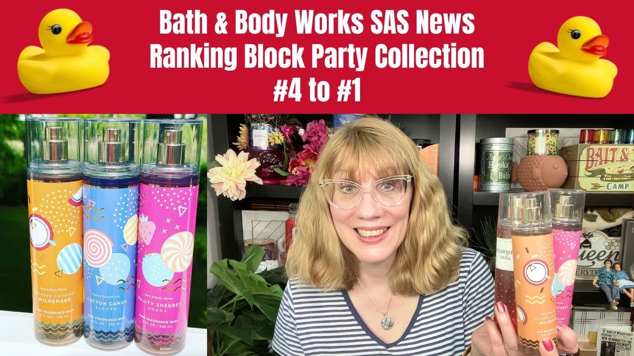 Bath & Body Works SAS News - Ranking Block Party Collection #4 to #1 ...