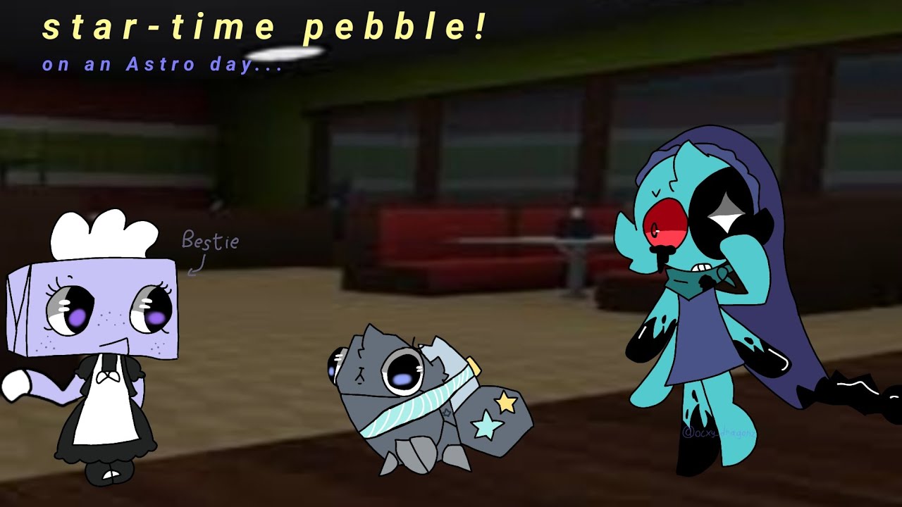 Star-time pebble! Playing with my best friend in irl 《 Dandy's word ...