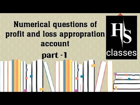 Accountancy Class 12th Basic Numerical Questions of P&L Appropriation ...