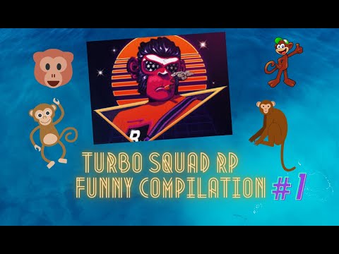 Turbo Squad RP S3 funny compilation#1 - YouTube