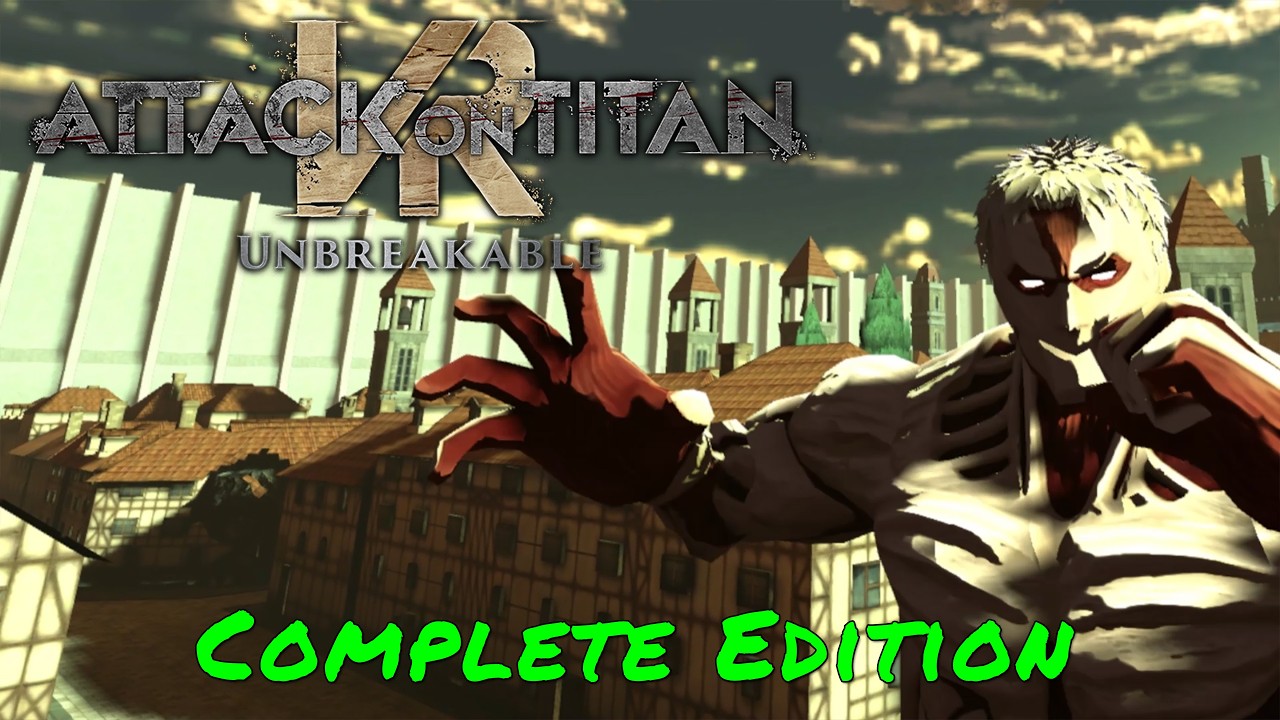 Attack On Titan VR: Unbreakable — Complete Edition - YouTube