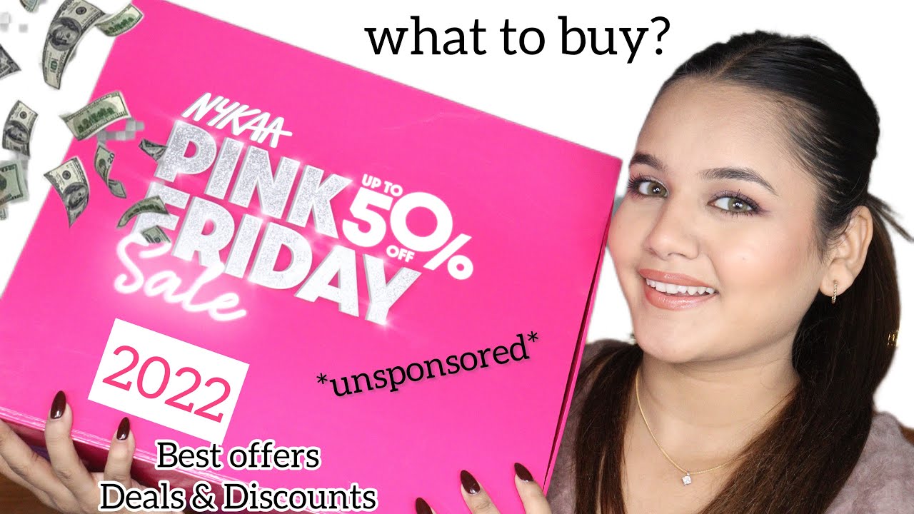 NYKAA PINK FRIDAY SALE 2022 My Honest Recommendations - YouTube
