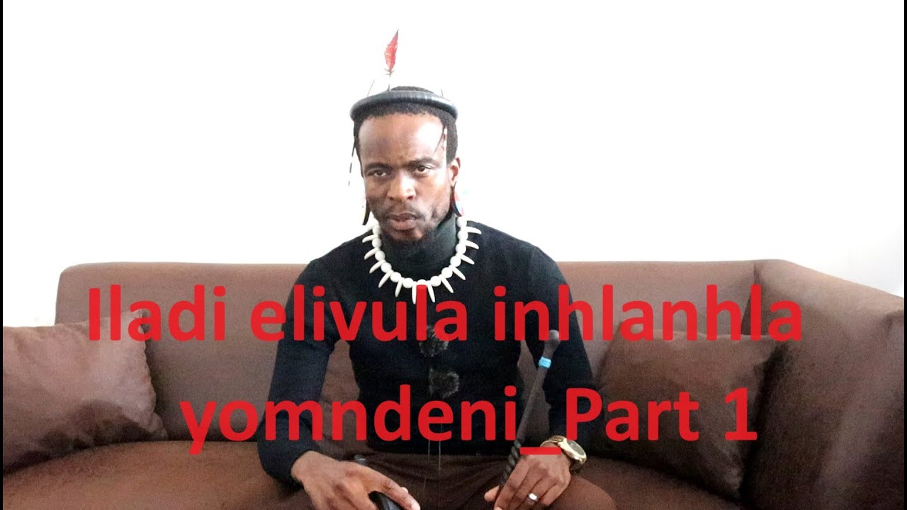Iladi elivula inhlanhla yomndeni - YouTube