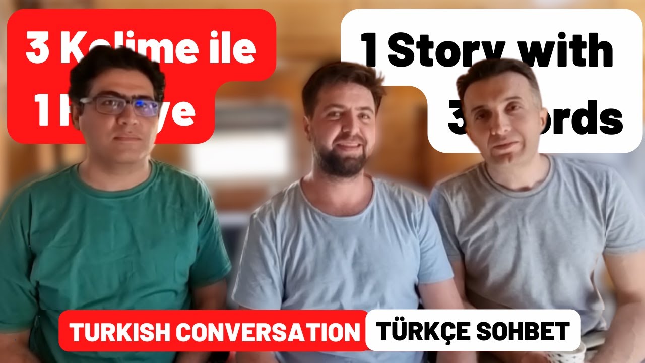 #TurkishConvervations | Learn Turkish | 3 Kelime ile 1 Hikâye - 1 Story ...