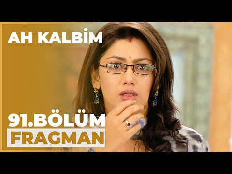 Ah Kalbim 91. Bölüm Fragmanı - 30 Kasım Pazartesi