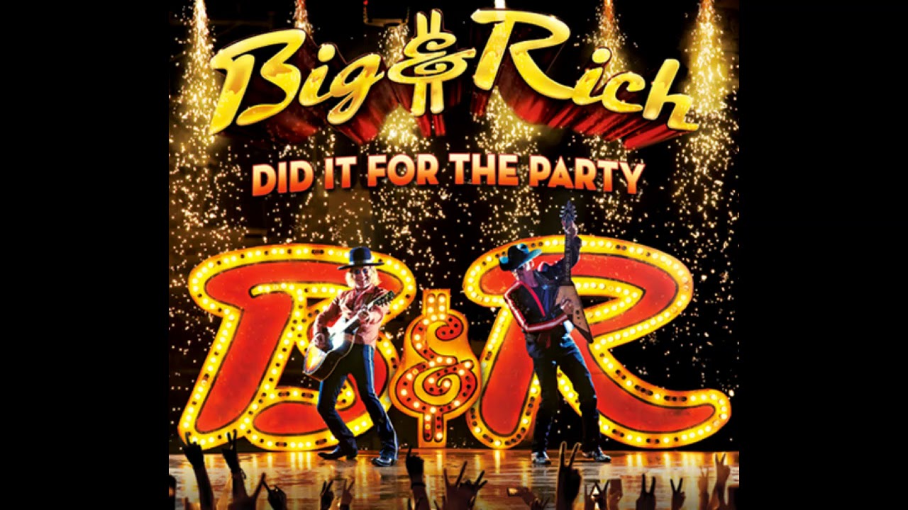 Big&Rich - Congratulations You're A Rockstar - YouTube