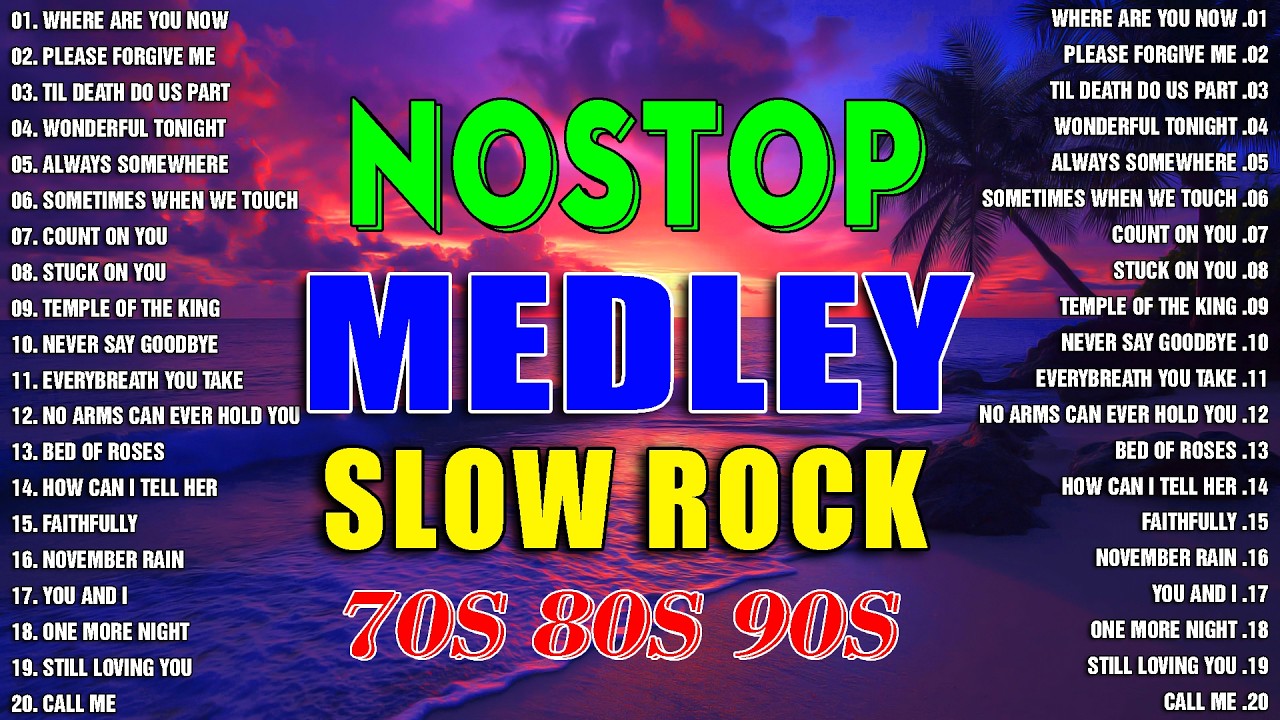 Slow Rock Love Song Nonstop 🎷 SLOW ROCK MEDLEY 🎧 Rock Ballads 70S 80S ...
