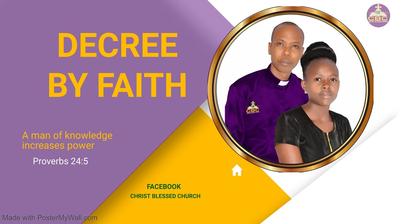 DECREE BY FAITH - YouTube