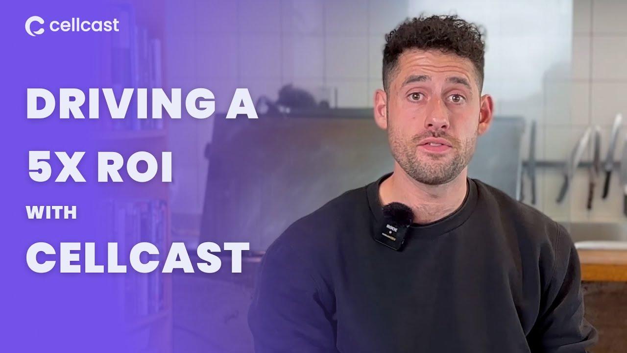 Driving a 5x ROI with Cellcast - YouTube
