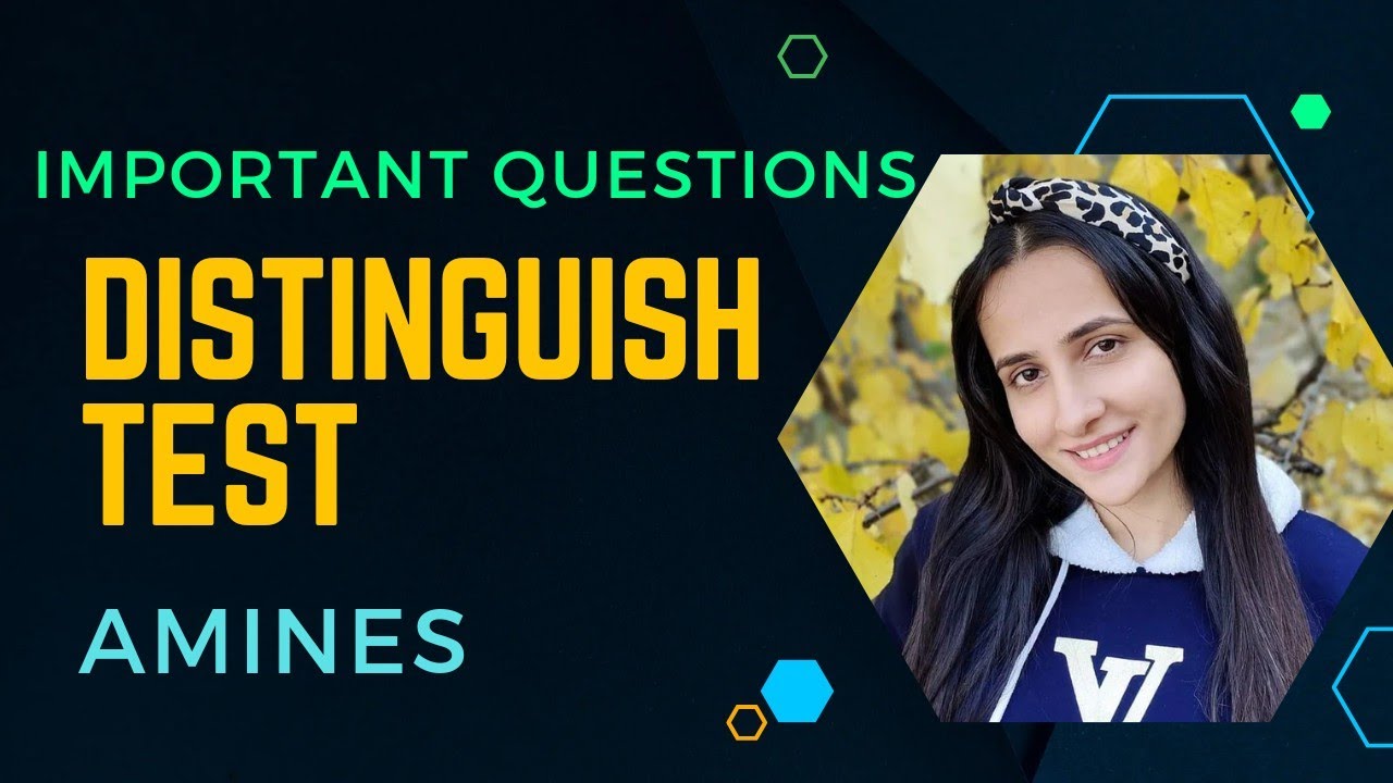 Important questions on Distinguish Test for Amines| Test to distinguish ...