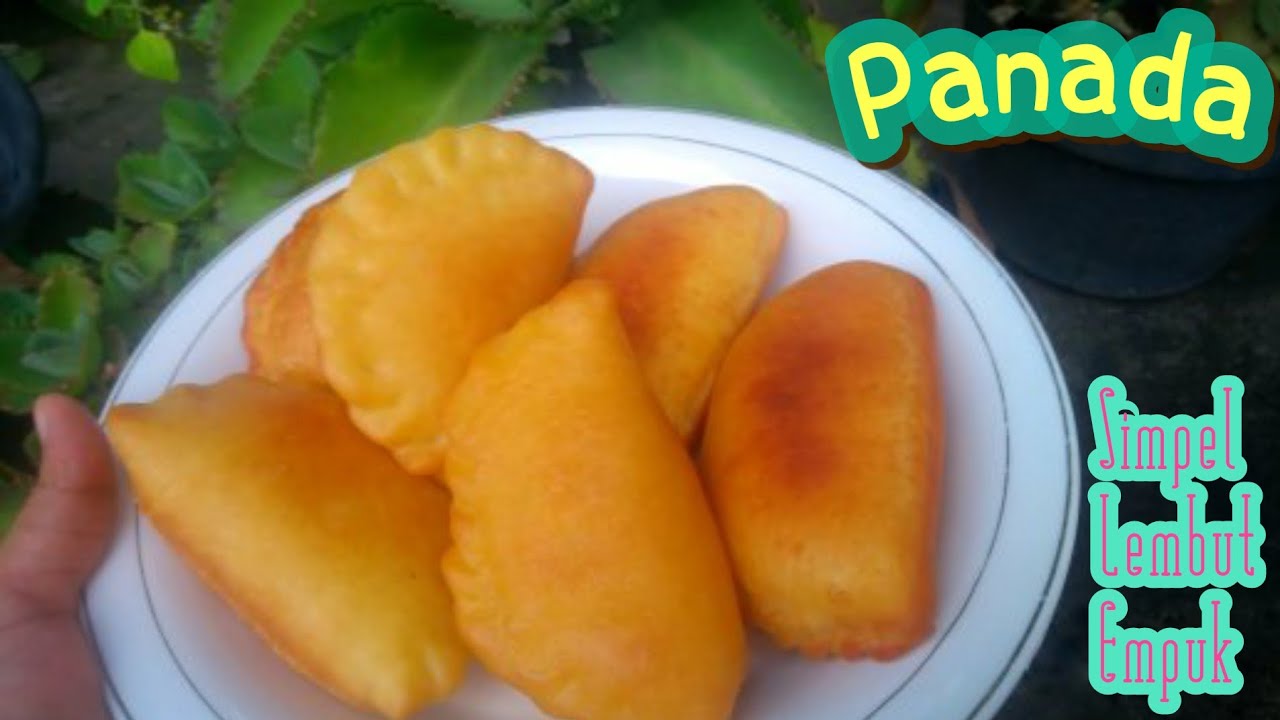 Resep Panada | cara membuat panada yang lembut, empuk - YouTube