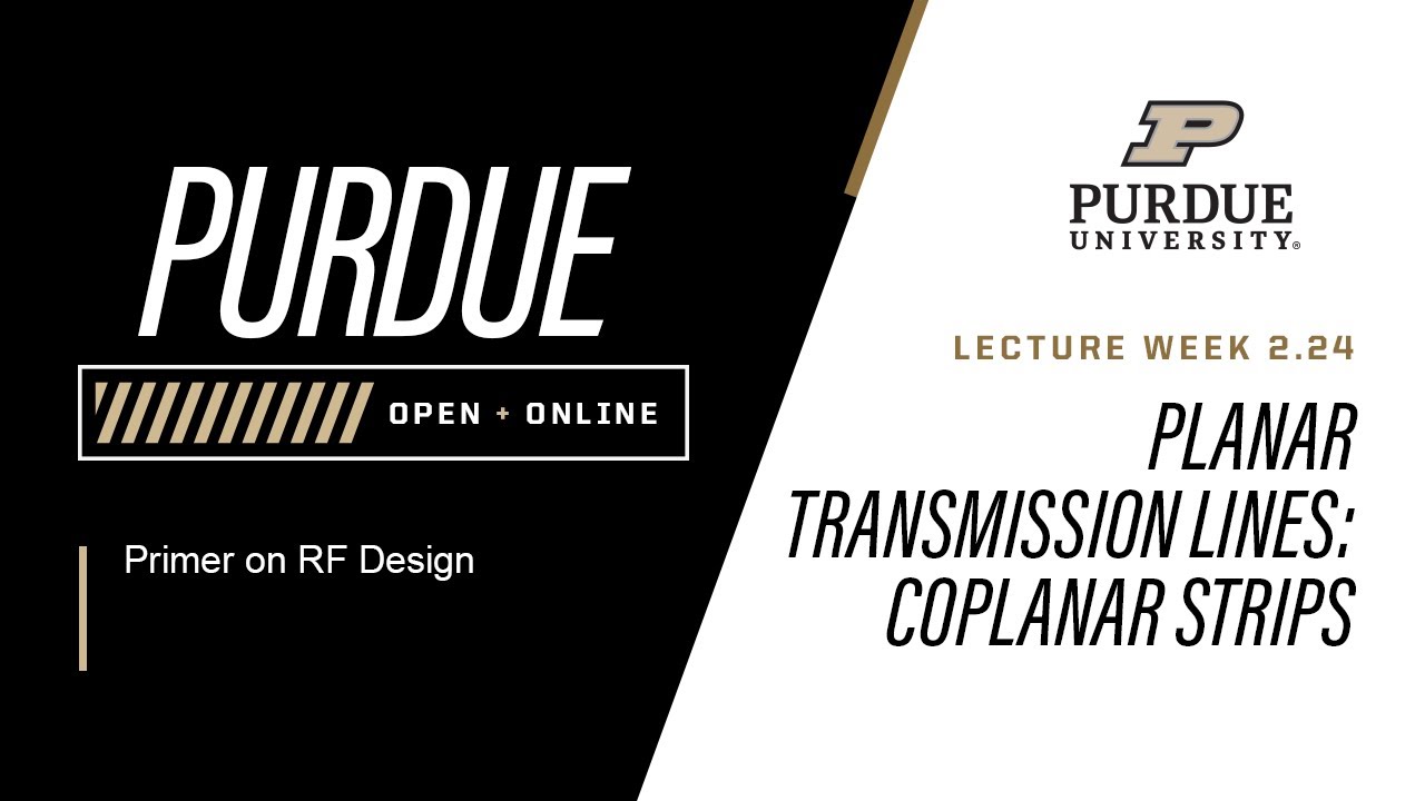 Primer on RF Design | Week 2.24 - Planar Transmission Lines Coplanar ...
