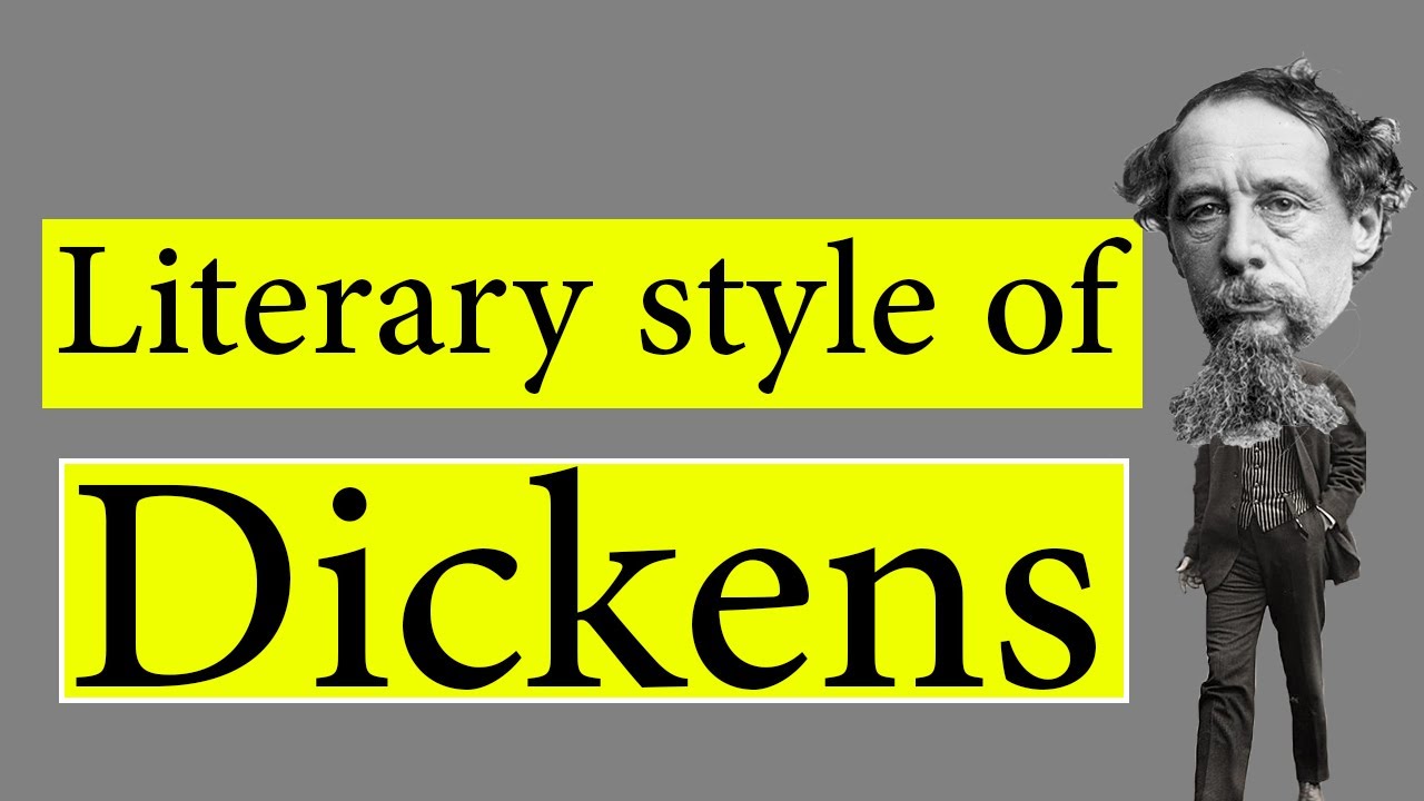Literary style of Charles Dickens - YouTube