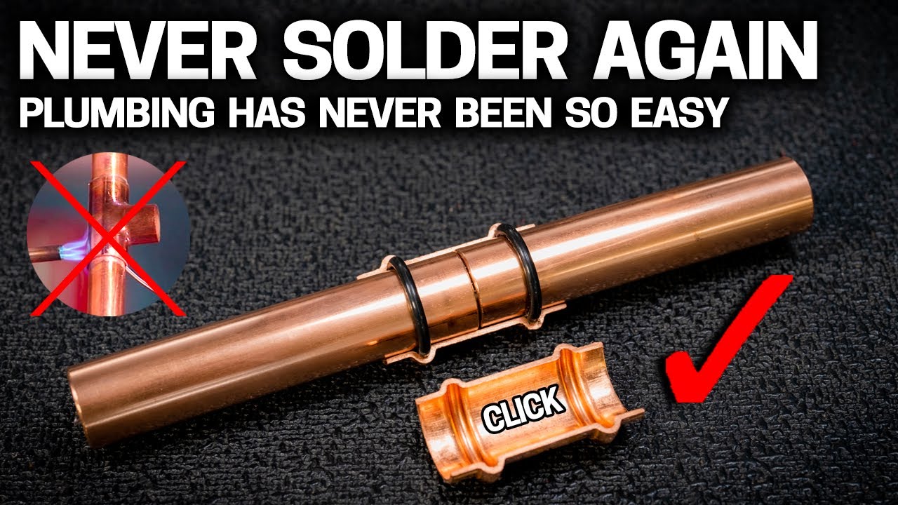 NEVER SOLDER PIPE AGAIN - 3 Ways for EASY DIY Plumbing - YouTube