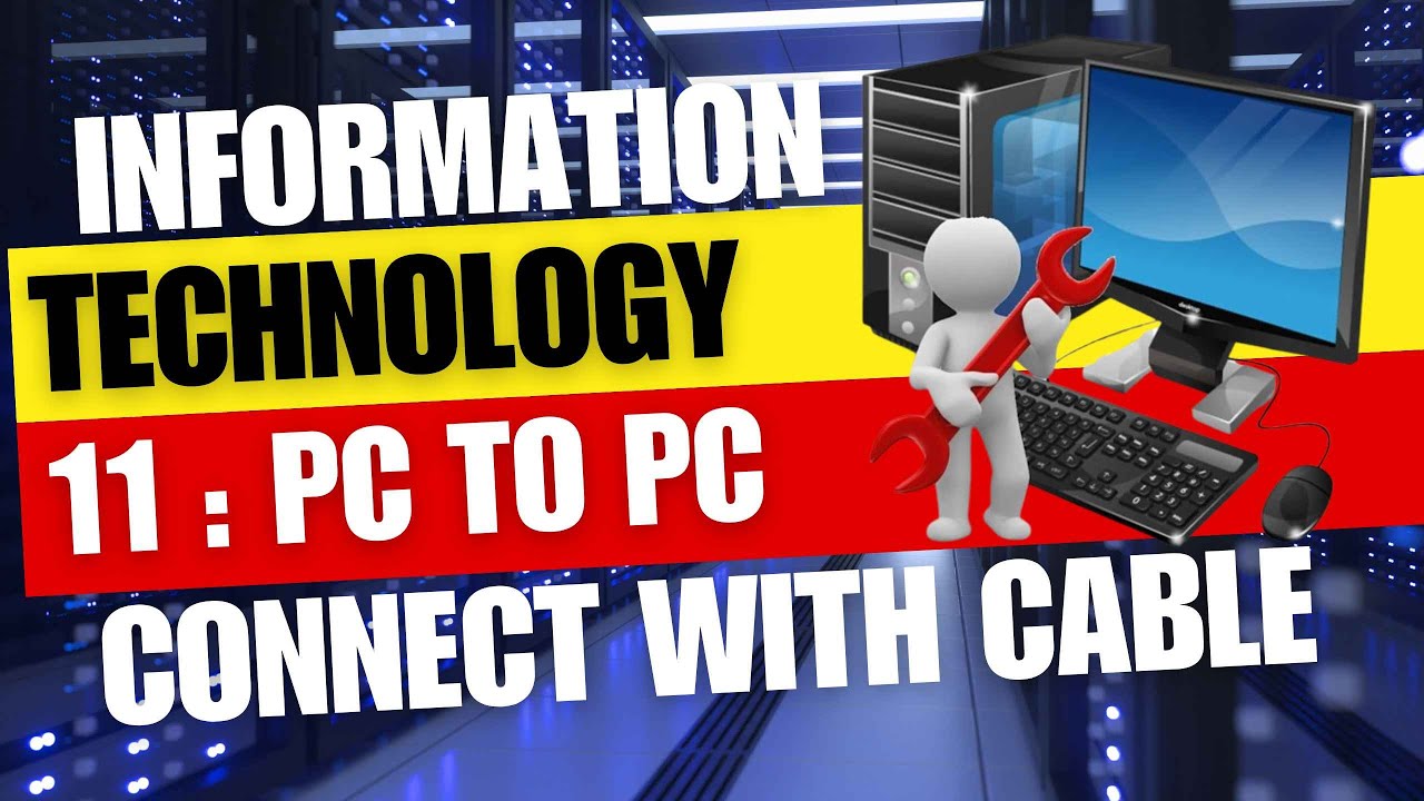Lecture No 11: PC to PC Connect with Cable - YouTube