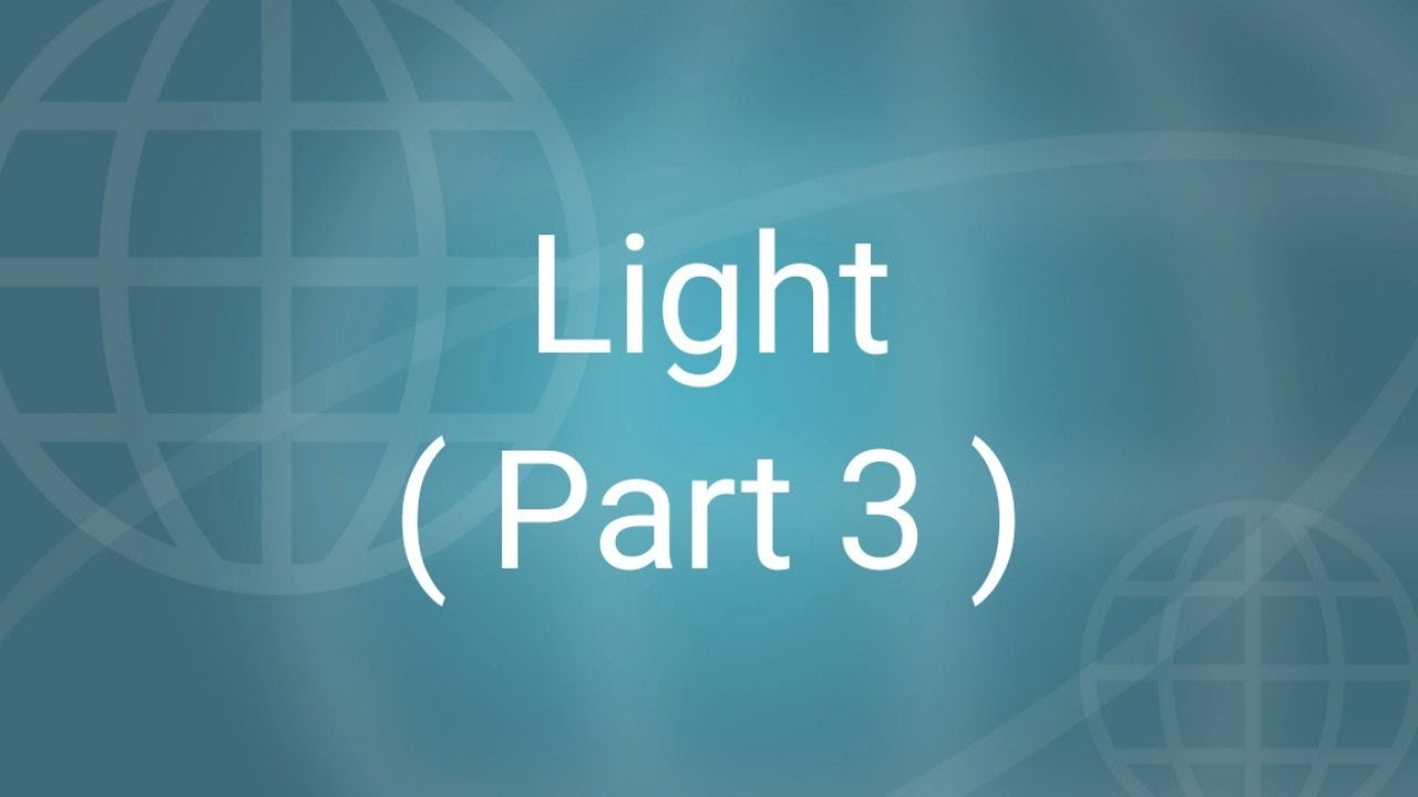 Class 7 Physics : Light - YouTube