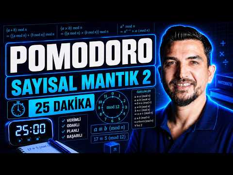 46) POMODORO-Sayısal Mantık 2-İLYAS GÜNEŞ 2026
