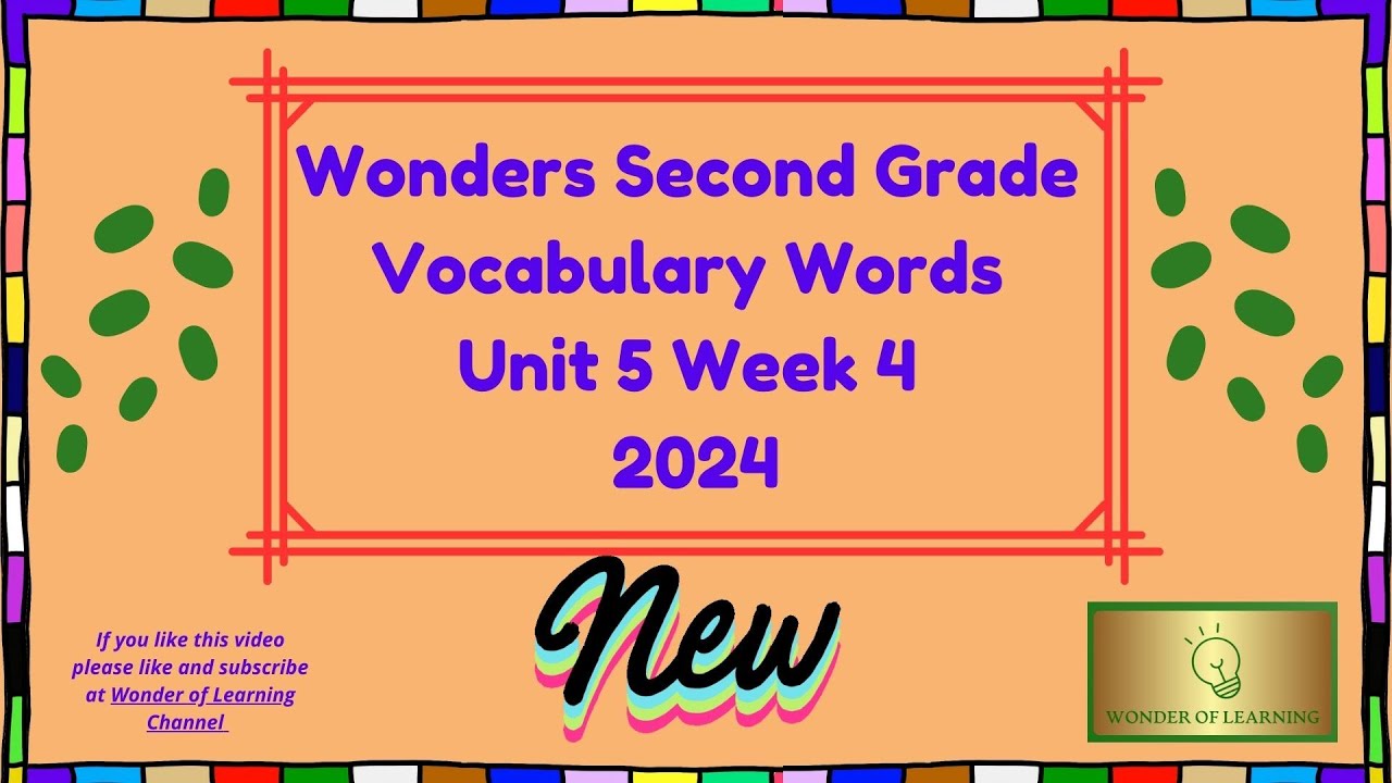 Wonders~Second Grade~ Vocabulary Words ~Unit 5 Week 4 ~2024 Version ...