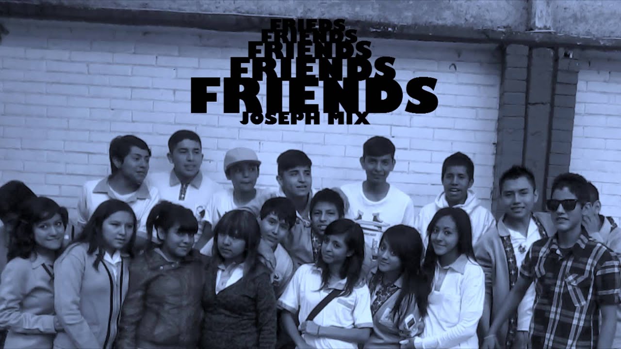 friends joseph mix - YouTube