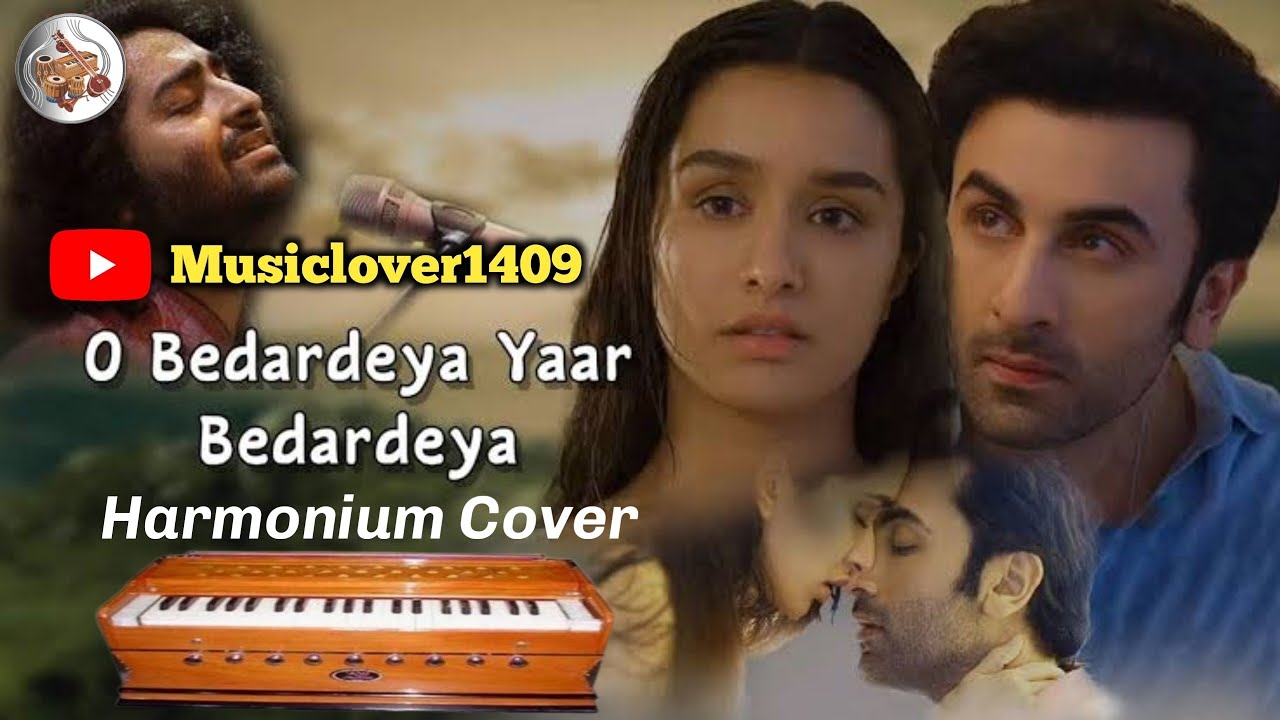 O Bedardeya Song Harmonium 🎹 Tutorial || Arijit Singh || Ranbir Kapoor ...