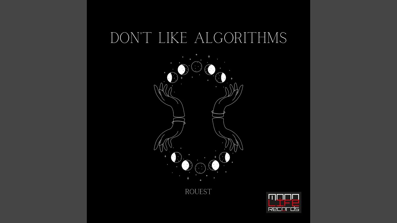 Don't Like Algorithms - YouTube