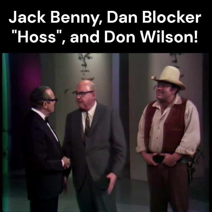 Jack Benny, Dan Blocker "Hoss", and Don Wilson #jackbenny #comedy # ...