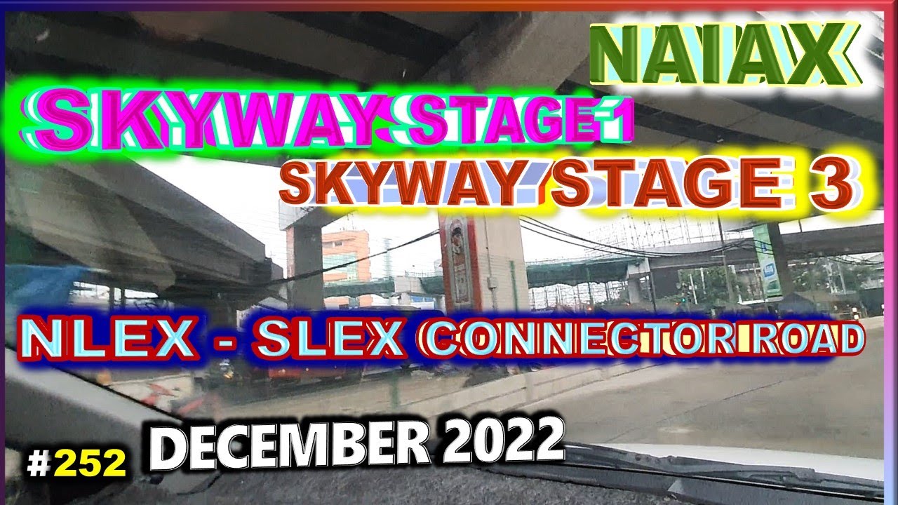 SKYWAY STAGE 3 | December 2022 | Update #252 | Northbound - YouTube