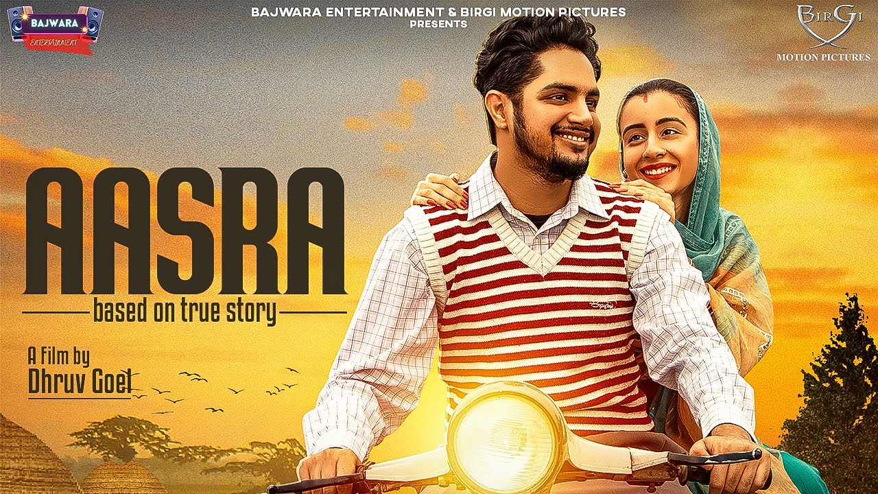 AASRA PUNJABI SHORT FILM 2021 | BASED ON A TRUE STORY | SUCHI BIRGI & AMAN SINGH - YouTube