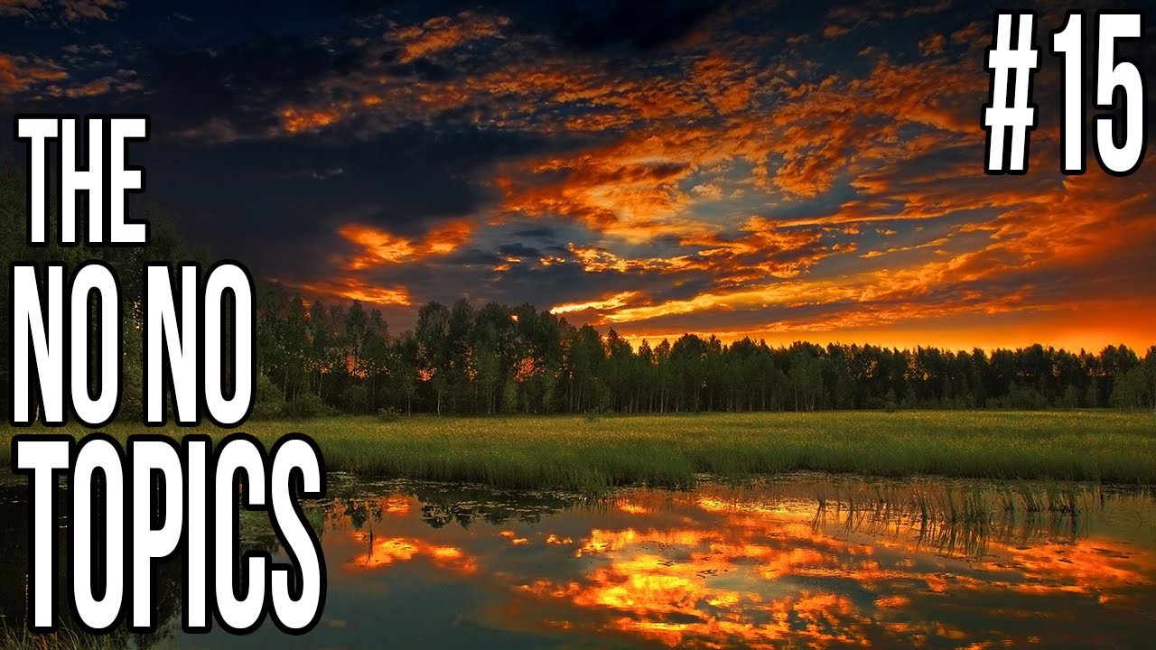 The No No Topics | Ep.15 - YouTube