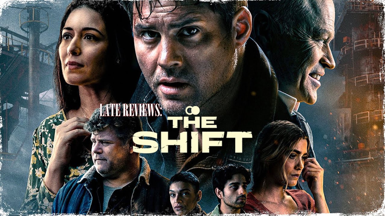 LATE REVIEWS: 'THE SHIFT' (2023) - YouTube