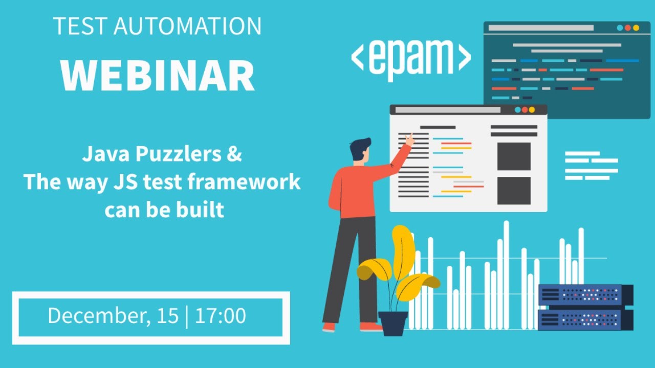 EPAM Test Automation Webinar: Java Puzzlers & The Way JS Test Framework ...