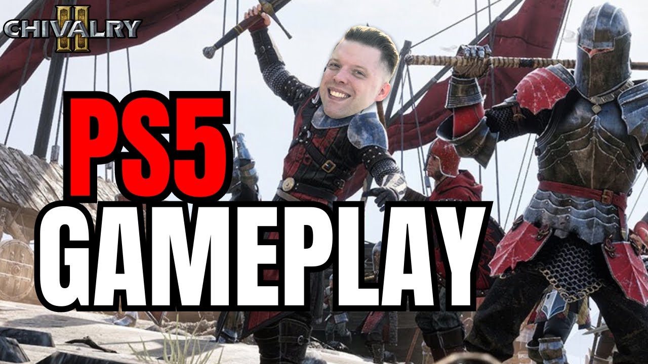 Chivalry 2 PS5 GAMEPLAY (24 Minutes) - YouTube
