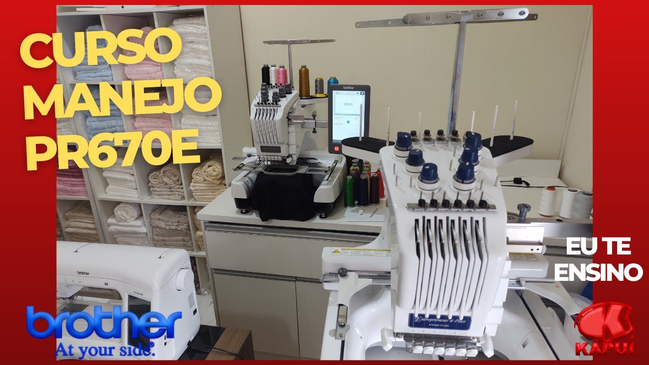 [PASSO A PASSO] Treinamento de manejo máquina de bordar Brother PR670e ...