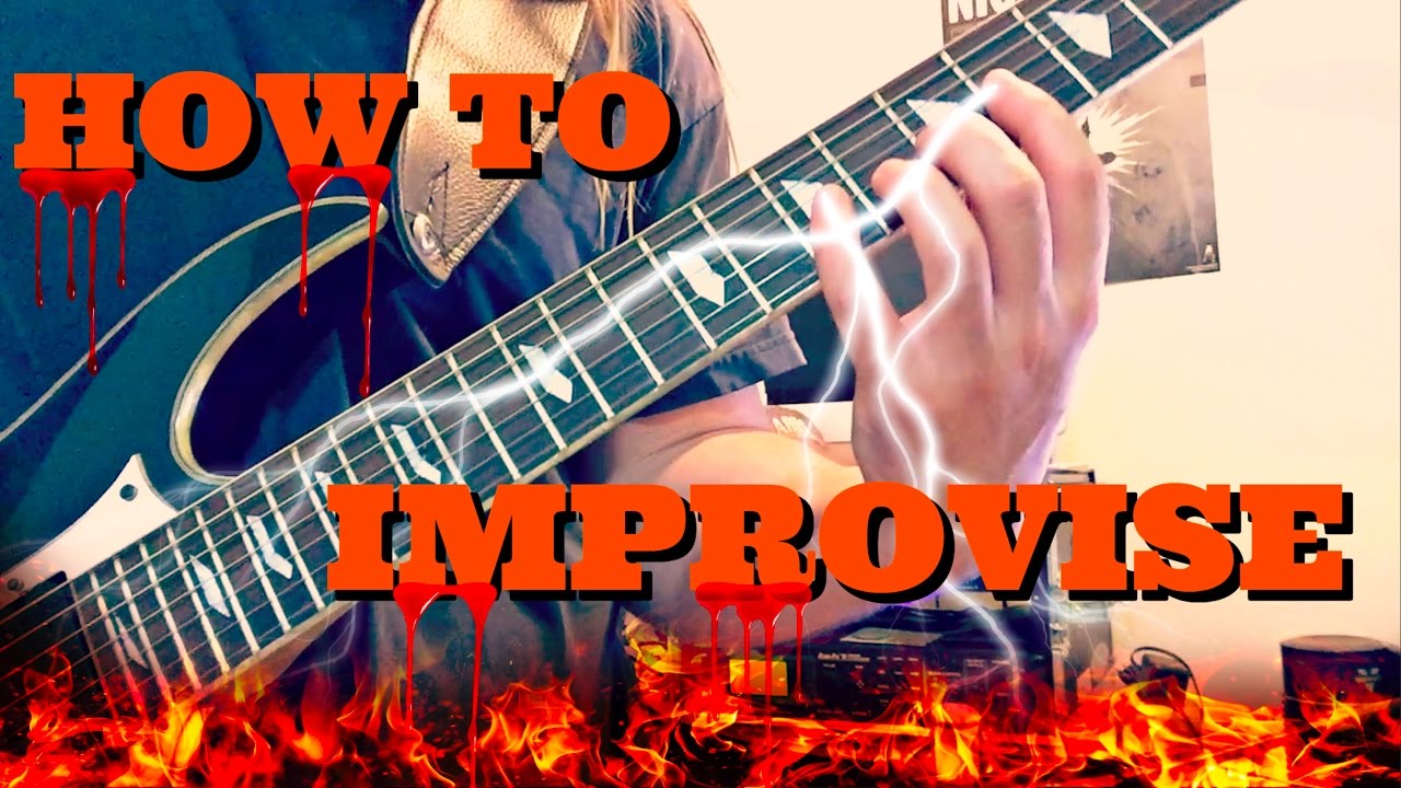 How To Improvise On Guitar | 4 Secret Keys To Mastery!!! - YouTube