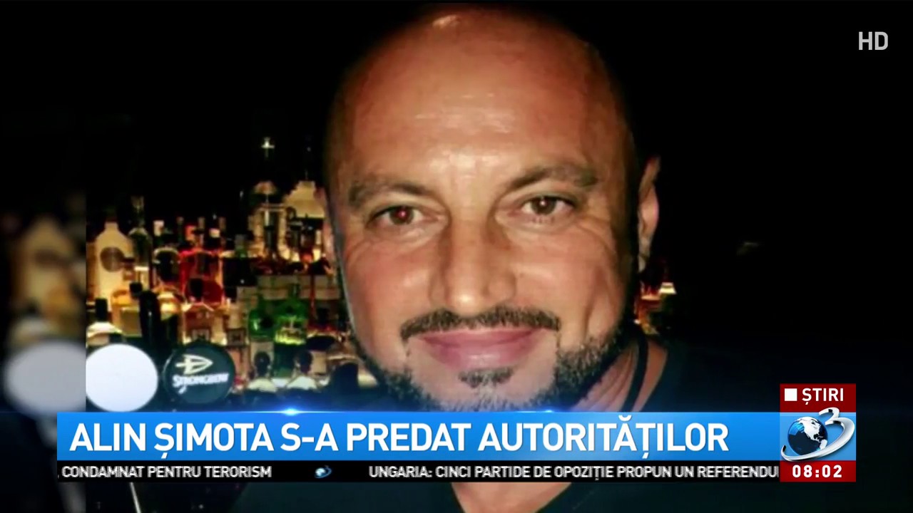 Alin Șimota s-a predat autorităților - YouTube