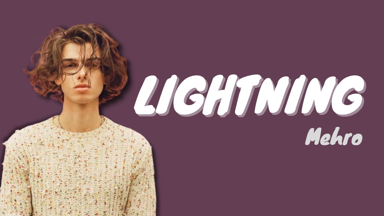 Lightning Lyrics | Mehro | MUSIC LYRICS COMBO - YouTube