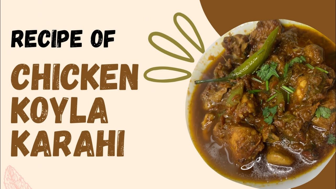 CHICKEN KOYLA KARAHI [ Restaurant Style Chicken Koyla Karahi ] Easy ...