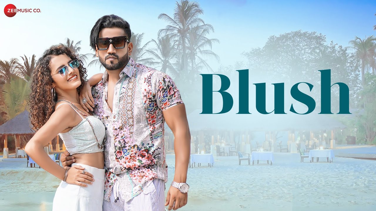 Blush - Video Song | Vivek Sharma | Pradeep Bhatti | Pawan Sharma | New ...