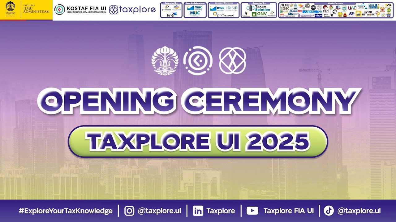 Opening Ceremony Taxplore UI 2025 - YouTube