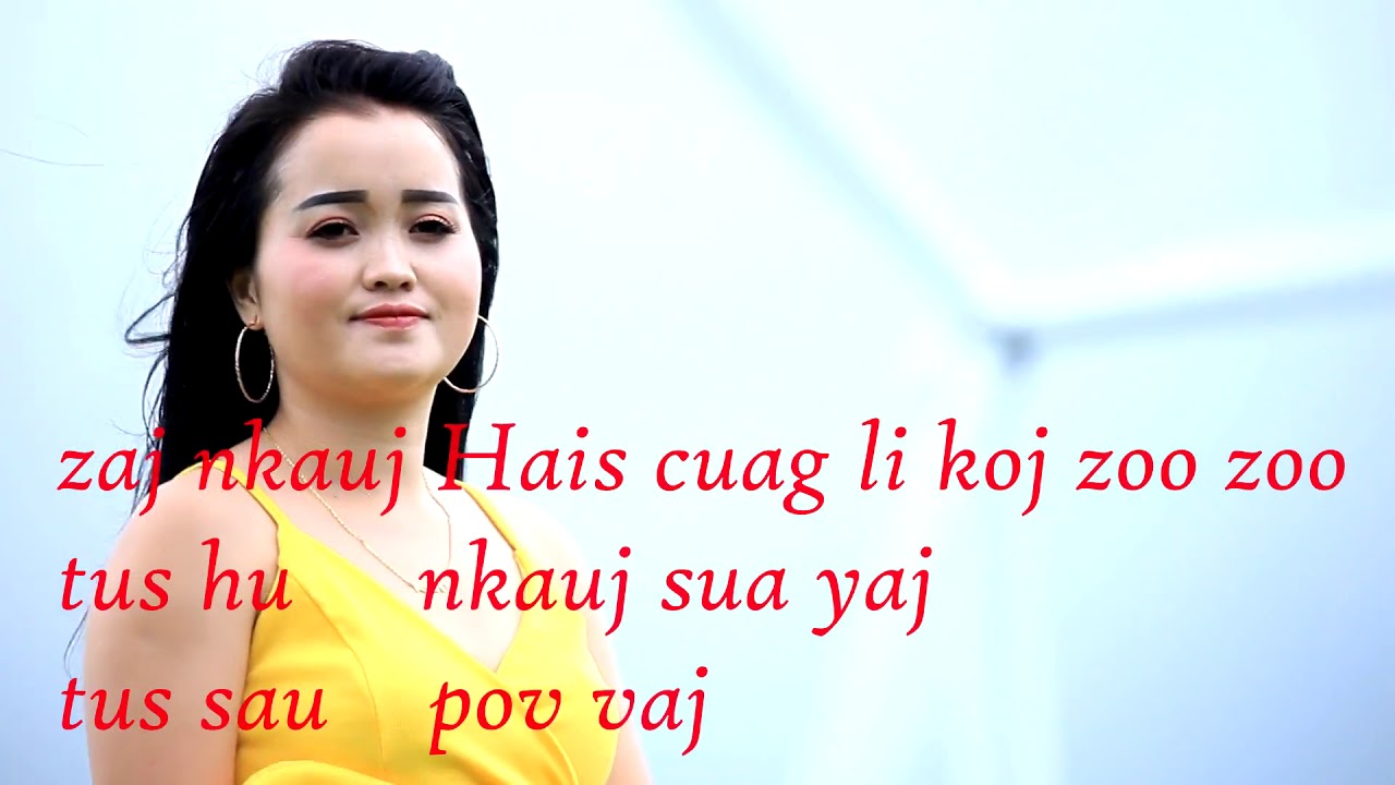 Nkauj sua yaj - YouTube