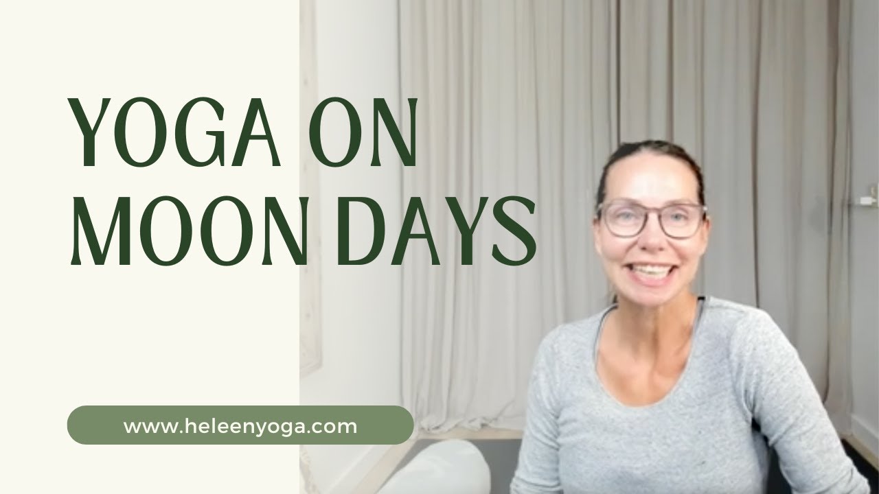 Yoga During Moon Days - YouTube