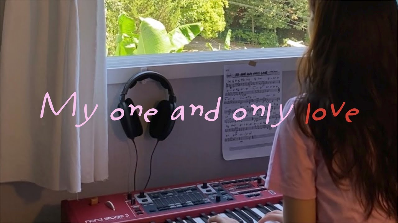 My one and only love - YouTube