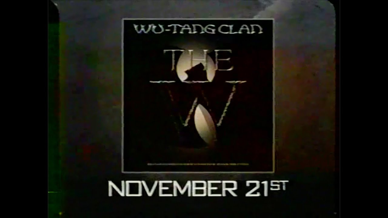 Wu Tang Clan The W Album Commercial - YouTube