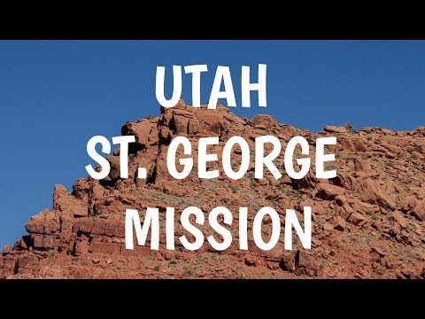 Utah St. George Mission - YouTube