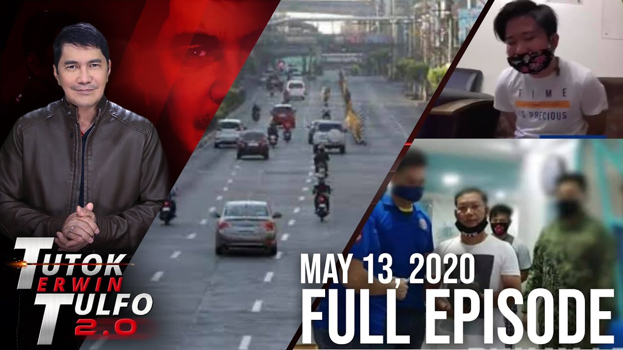 TUTOK TULFO RELOAD 2.0 | MAY 13, 2020 FULL EPISODE - YouTube