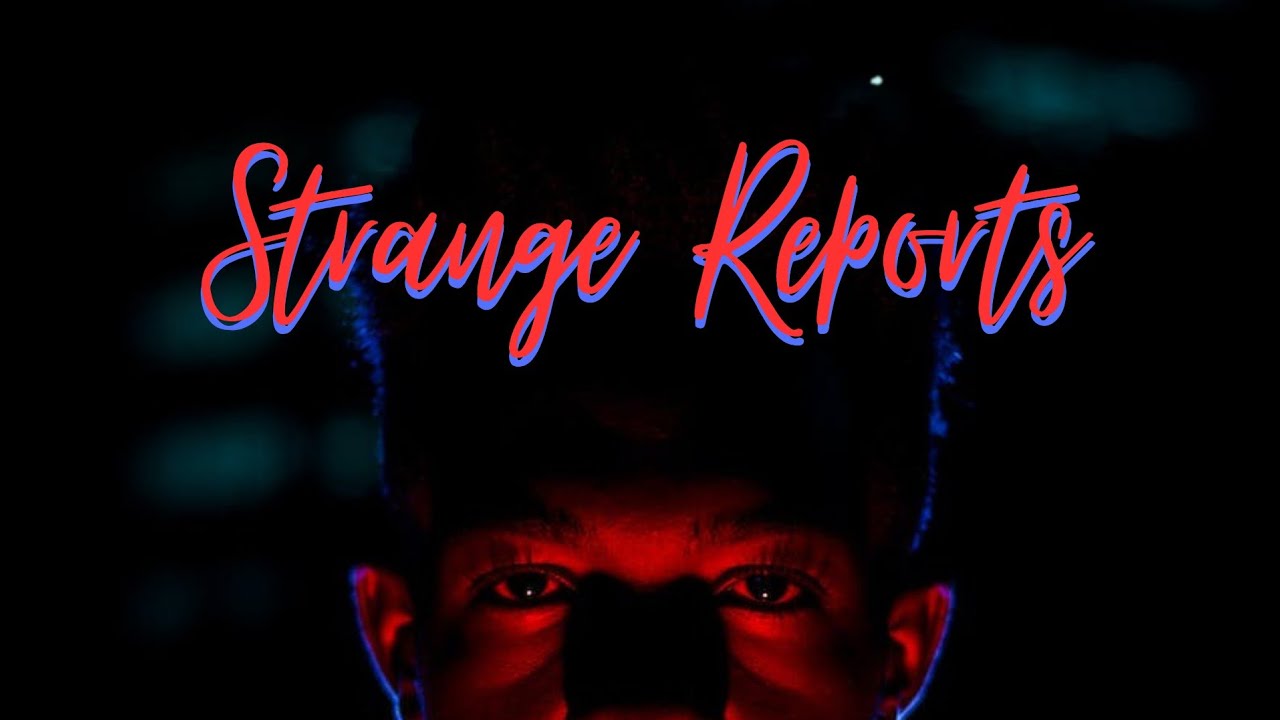 Strange Reports Part 18-B - YouTube