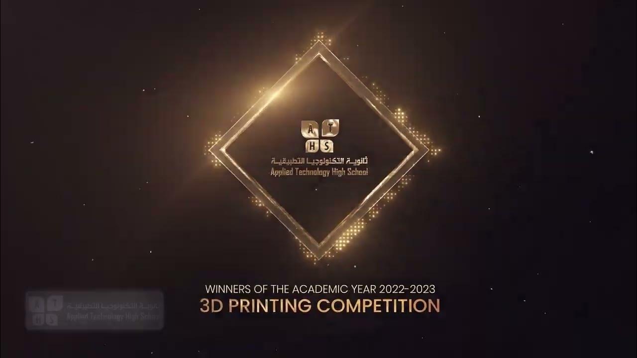 Winners of the 3D PRINTING Competition - Academic Year 2022-23 - YouTube