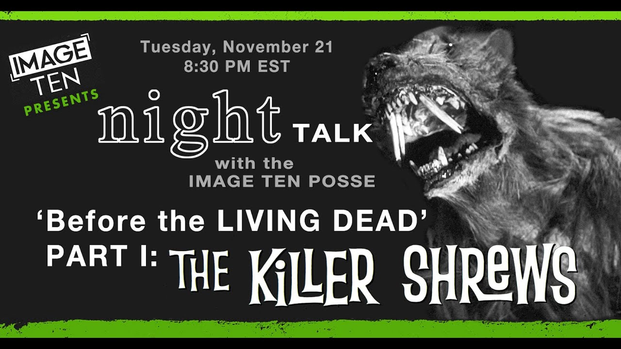 Night talk 21st November 2023 Night of the Living Dead and The KILLER ...